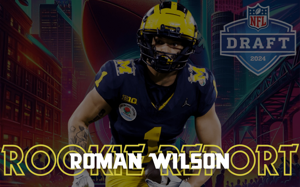 Roman Wilson: Rookie Report - Gridiron Ratings